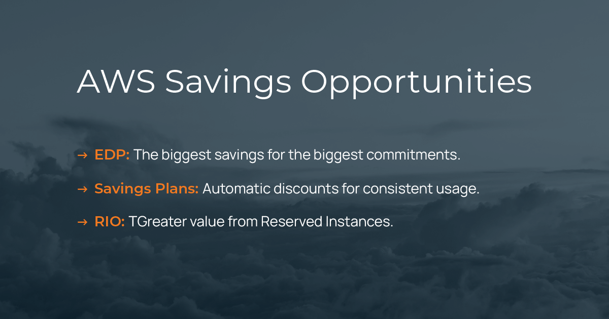 Compare AWS Cost Savings Options: EDP, Savings Plans and RIO